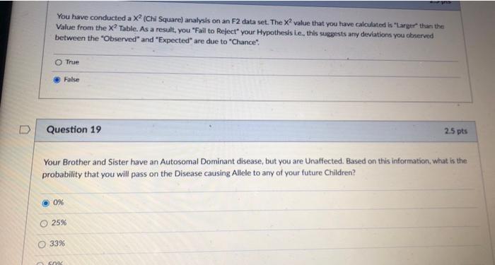 Solved You have conducted a X2 (Chi Square) analysis on an | Chegg.com