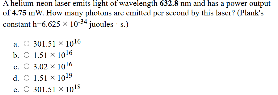 Solved A helium-neon laser emits light of ﻿wavelength | Chegg.com