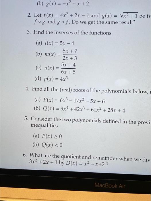 Solved (b) g(x) = -x2 - x + 2 = 2. Let f(x) = 4x2 + 2x - 1 | Chegg.com