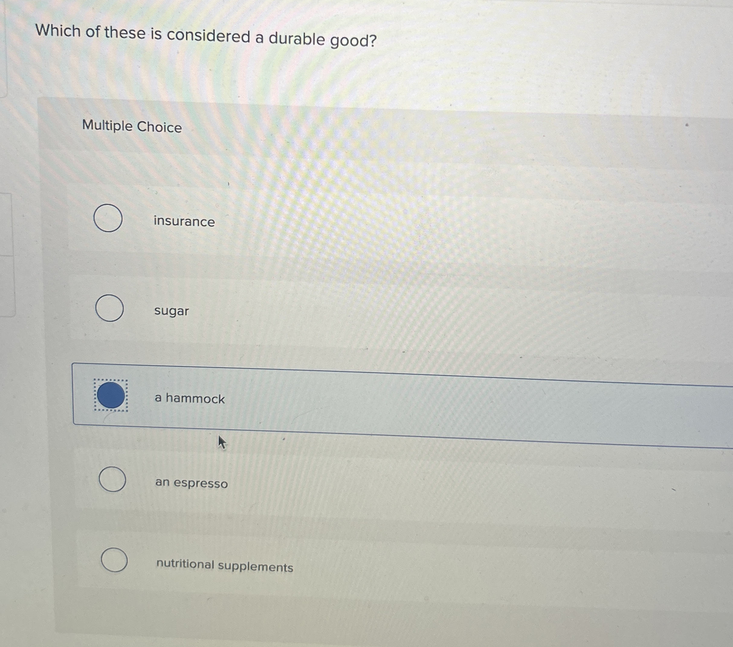 Solved Which of these is considered a durable good?Multiple | Chegg.com