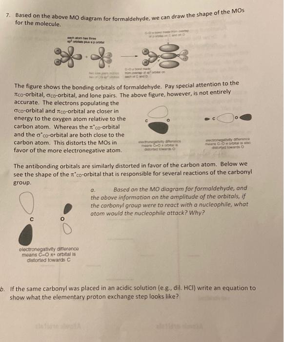 Solved 7. Based on the above MO diagram for formaldehyde, we | Chegg.com