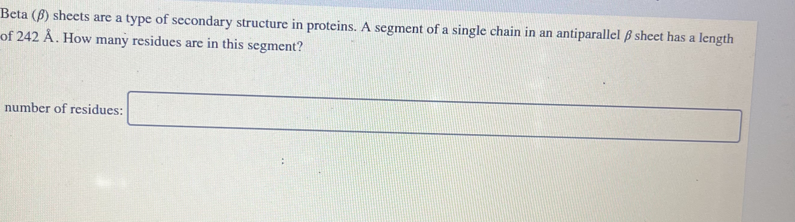 Solved Beta (β) ﻿sheets are a type of secondary structure in | Chegg.com