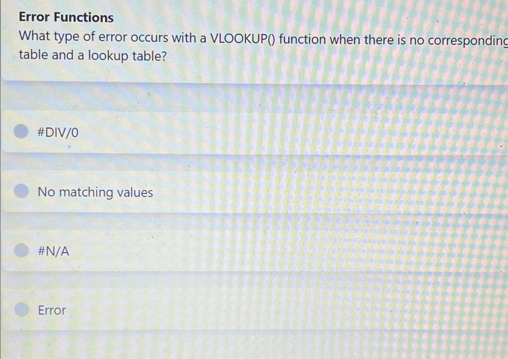 Solved Error FunctionsWhat type of error occurs with a | Chegg.com
