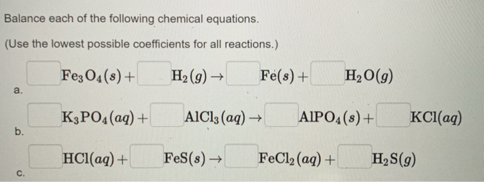 Solved Balance each of the following chemical equations. | Chegg.com