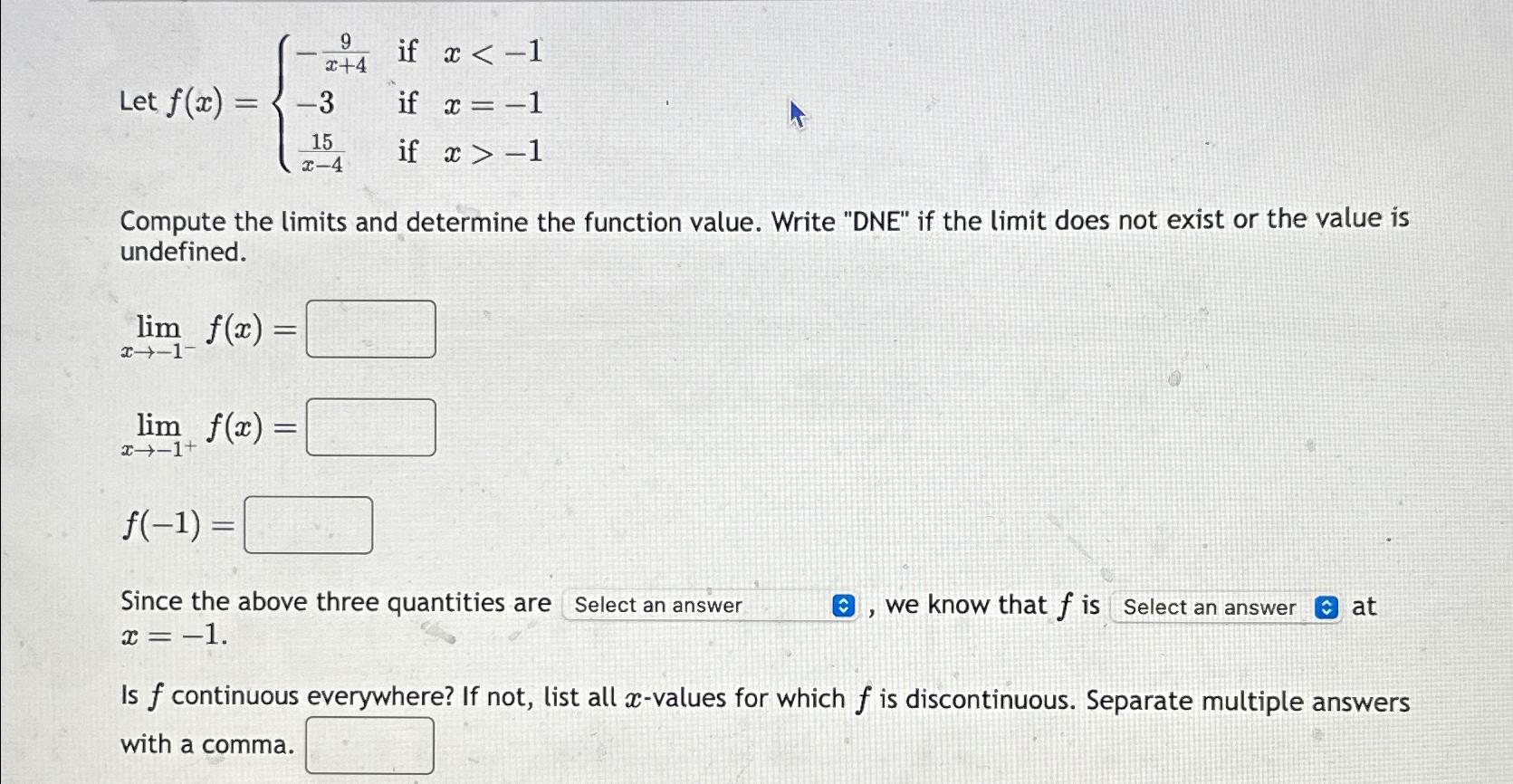 Solved Let f(x)={-9x+4 if x -1Compute | Chegg.com