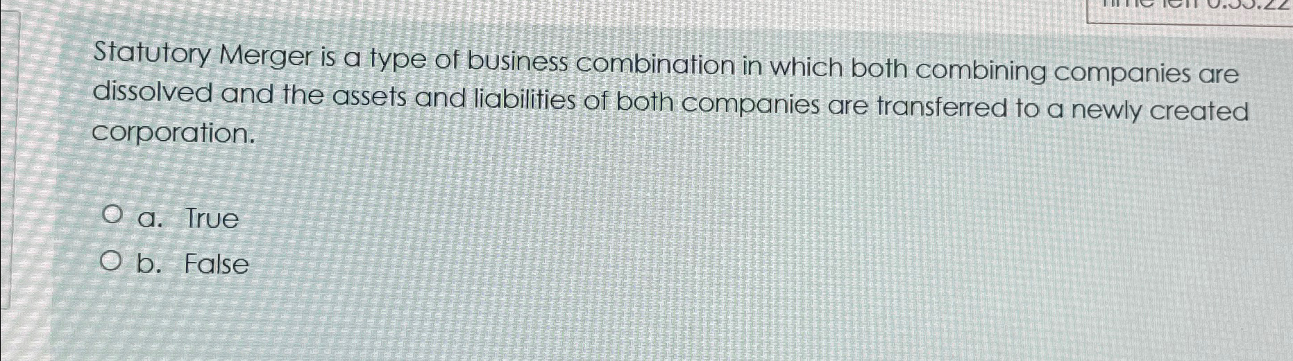 Solved Statutory Merger is a type of business combination in | Chegg.com