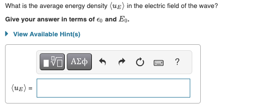 Solved What is ﻿the average energy density (:uE:) in ﻿the | Chegg.com