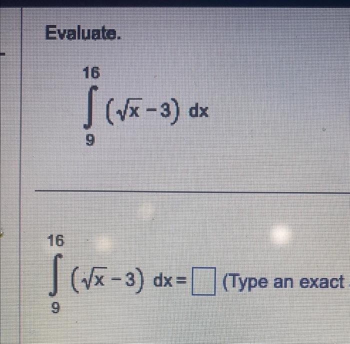 Solved Evaluato. ∫−33(2x2−5x+6)dx ∫−33(2x2−5x+6)dx= (Type an | Chegg.com