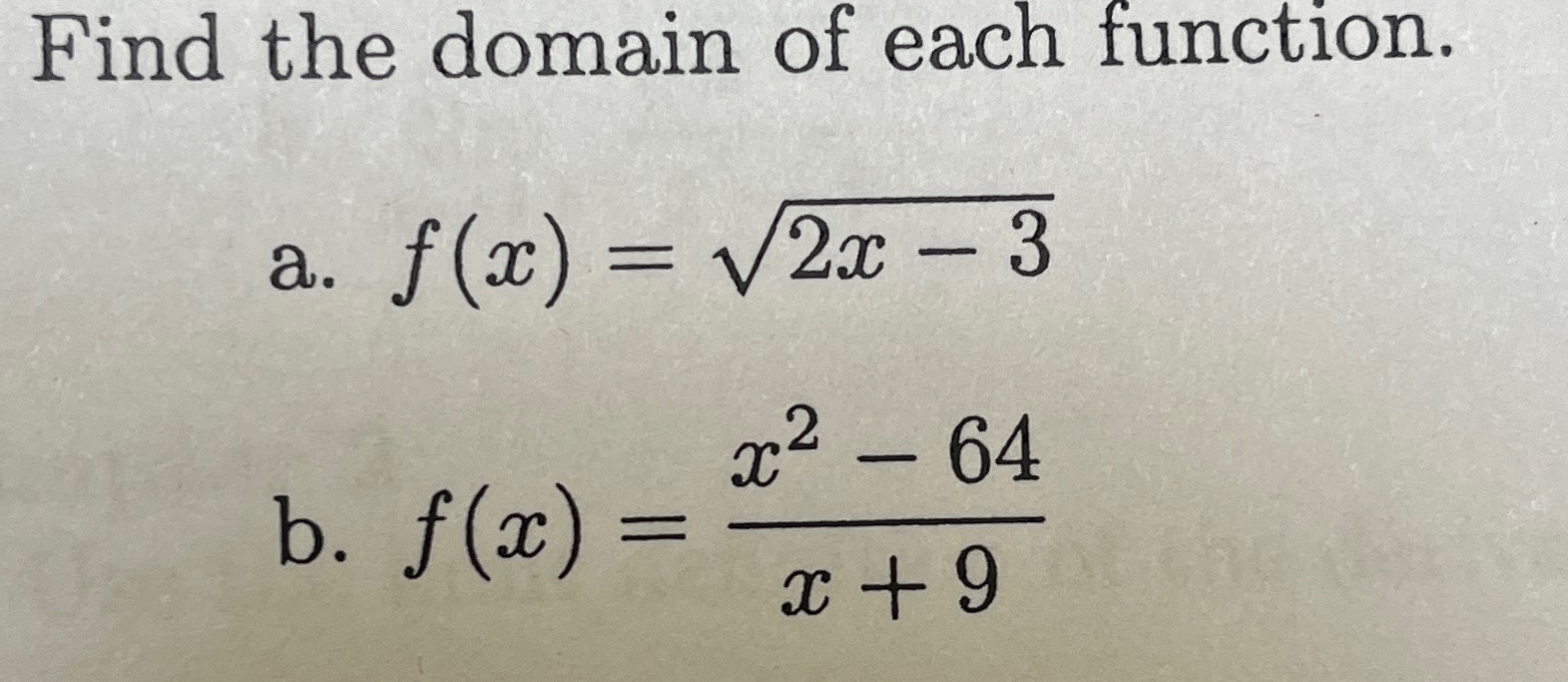 Solved Find the domain of each | Chegg.com