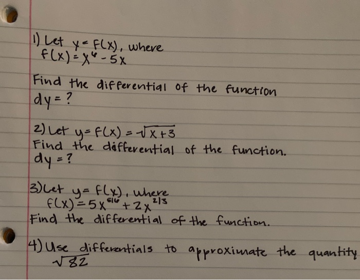 Solved 1) Let y = F(X), where f(x) = X" 5x Find the | Chegg.com