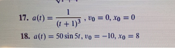 Solved In Problems 11 through 18, find the position function | Chegg.com