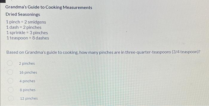 Solved Grandma's Guide to Cooking Measurements Dried | Chegg.com