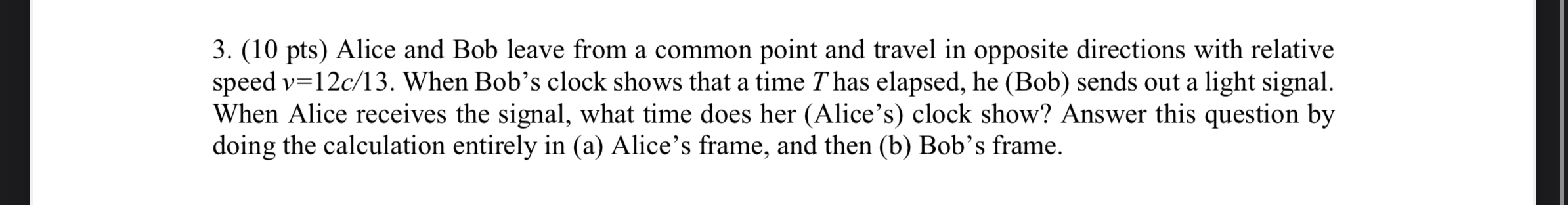 Solved (10 ﻿pts) ﻿Alice and Bob leave from a common point | Chegg.com