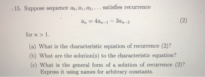 Solved 15. Suppose sequence ao, 21, 22, ... satisfies | Chegg.com
