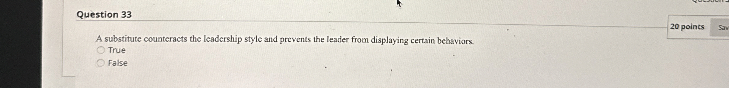 Solved Question 33A substitute counteracts the leadership | Chegg.com