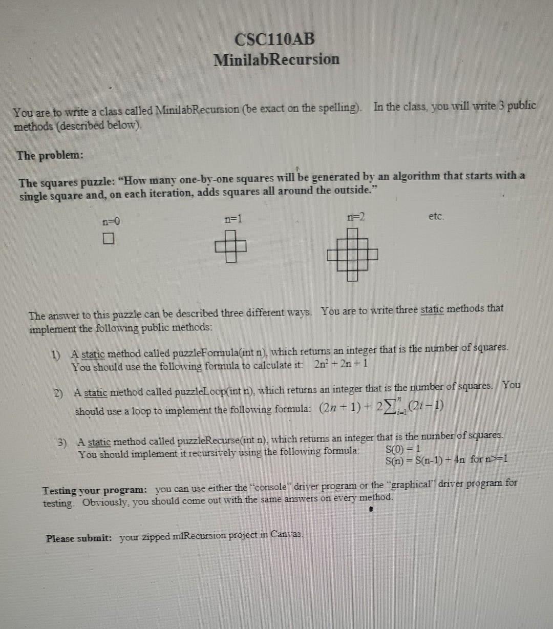 CSC110AB MinilabRecursion You are to write a class | Chegg.com