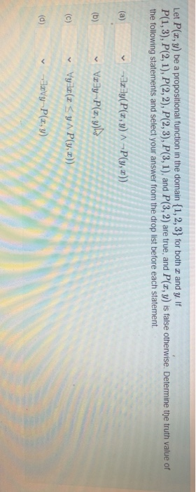 Solved Let P(x,y) be a propositional function in the domain | Chegg.com