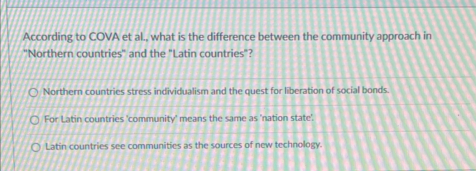 Solved According to COVA et al., ﻿what is the difference | Chegg.com