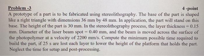 Solved Problem -3 4 -point A prototype of a part is to be | Chegg.com
