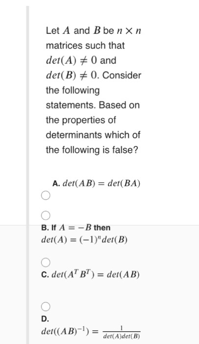 Solved Let A and B be nxn matrices such that det(A) = 0 and | Chegg.com