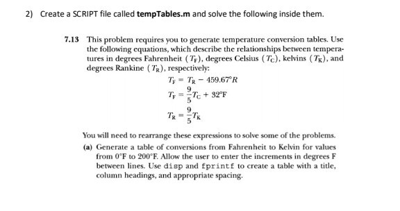 Solved 2) Create a SCRIPT file called temptables.m and solve | Chegg.com