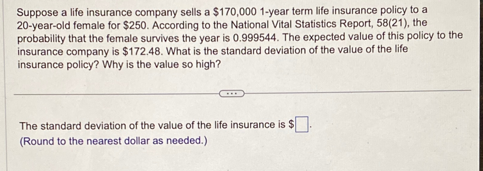 Solved Suppose a life insurance company sells a | Chegg.com