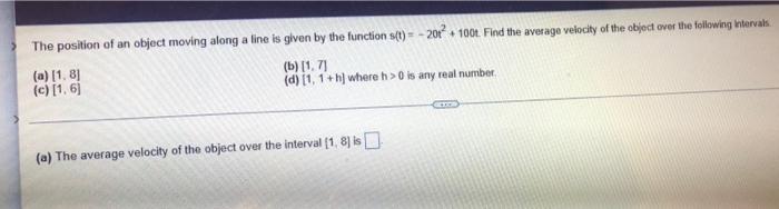 Solved The position of an object moving along a line is | Chegg.com