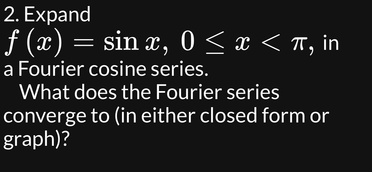 Expand f(x)=sinx,0≤x