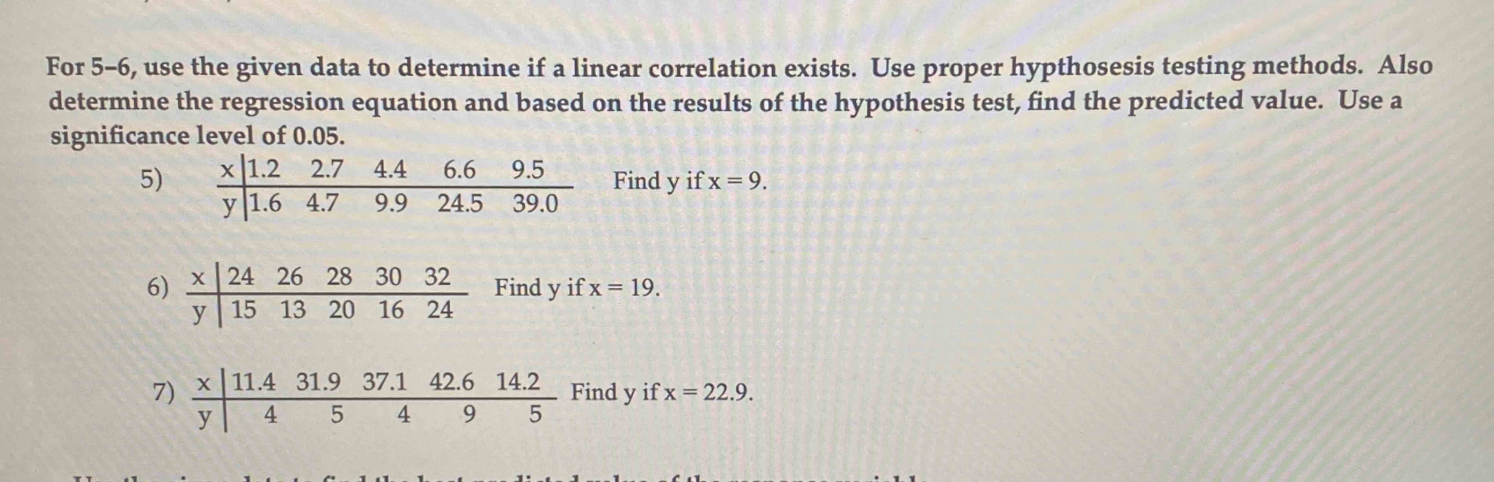 Solved For 5-6, ﻿use the given data to determine if a linear | Chegg.com