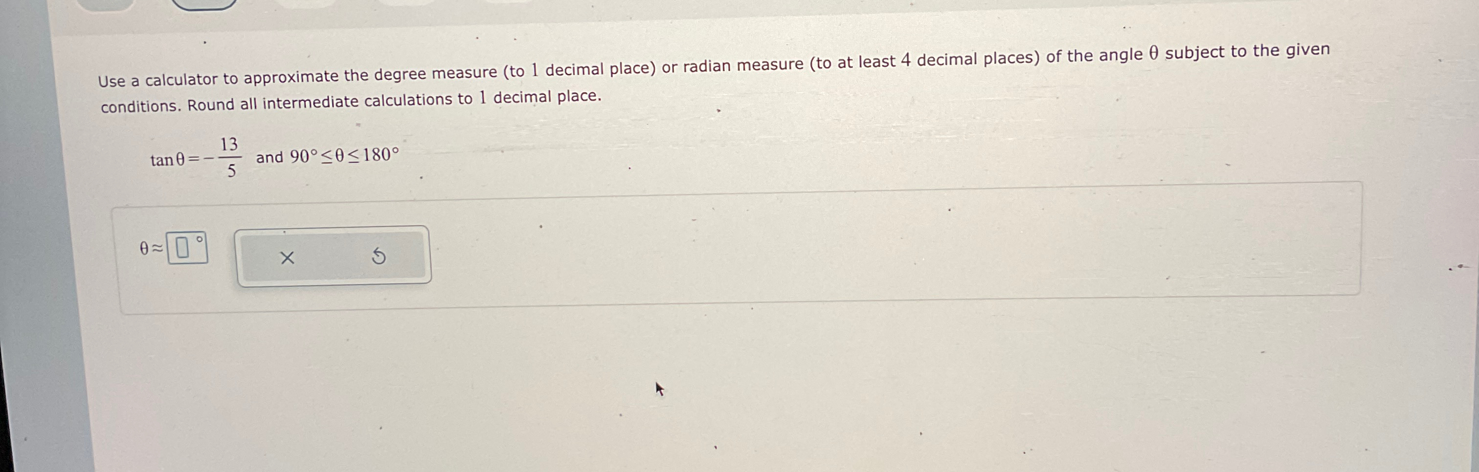 Solved Use a calculator to approximate the degree measure | Chegg.com