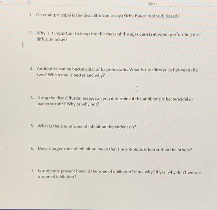 Solved Styles 1. On what principal is the disc diffusion | Chegg.com