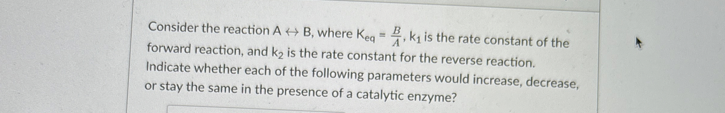 Solved Consider the reaction AharrB, where Keq=BA,k1 ﻿is the | Chegg.com
