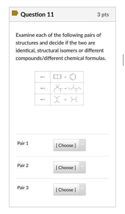 Solved Examine each of the following pairs of structures and | Chegg.com