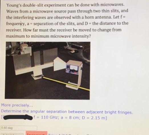 Solved Must find angular separation between fringes. Units | Chegg.com
