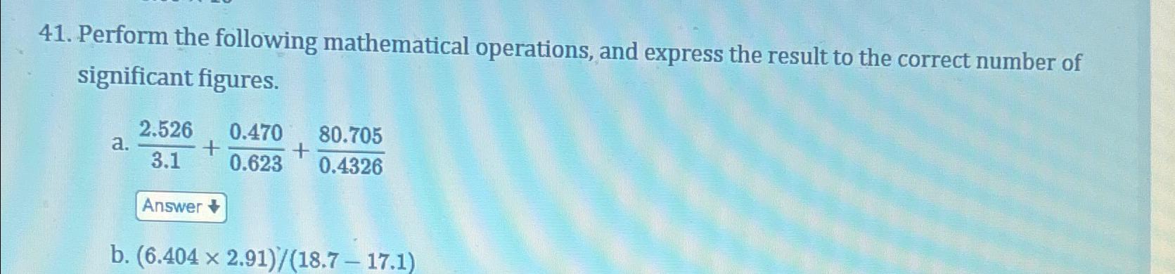 Solved Perform the following mathematical operations, and | Chegg.com