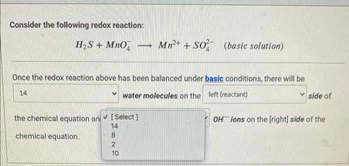 Solved Consider the following redox reaction: H2S + Mno. | Chegg.com