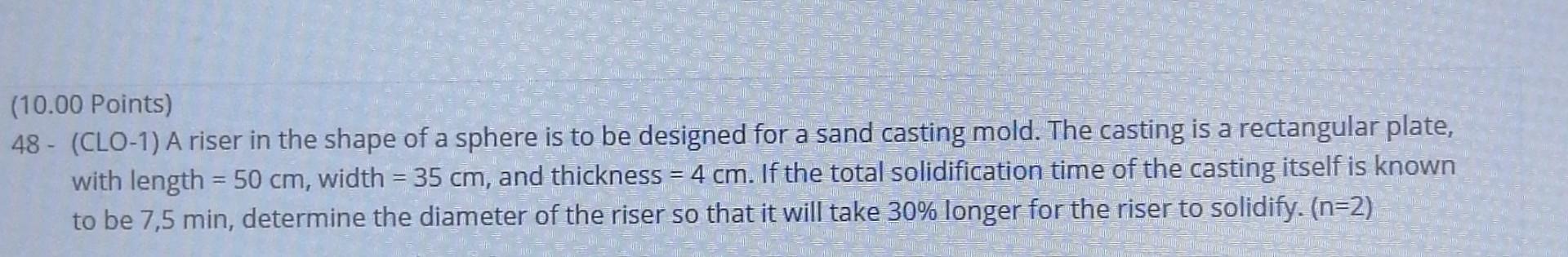 Solved (10.00 Points) 48 - (CLO-1) A riser in the shape of a | Chegg.com