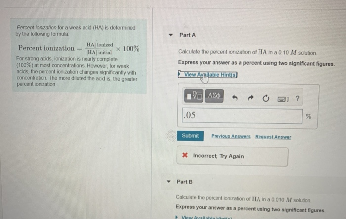 Solved Part A Percent ionization for a weak acid (HA) is | Chegg.com