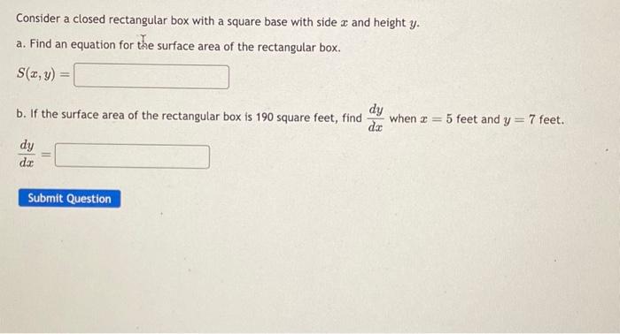 Solved Consider a closed rectangular box with a square base | Chegg.com