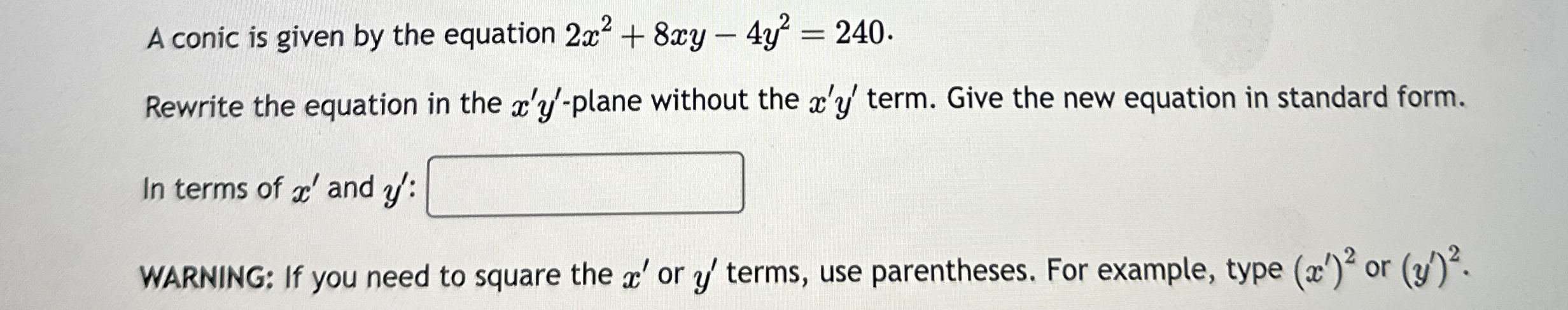 Solved A conic is given by the equation | Chegg.com