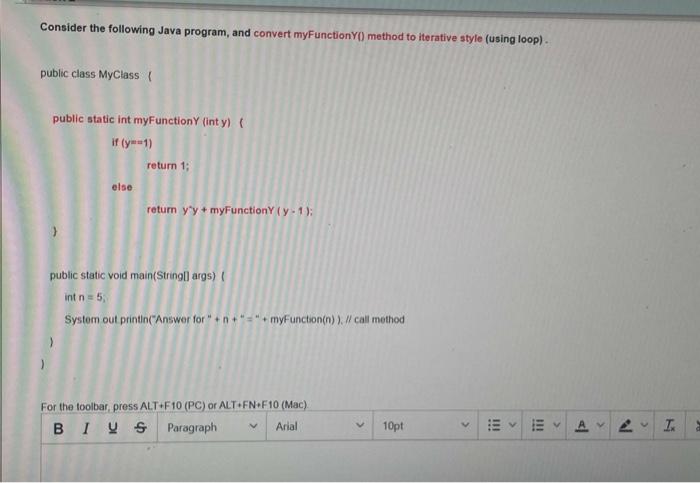 Solved Consider the following Java program, and convert | Chegg.com