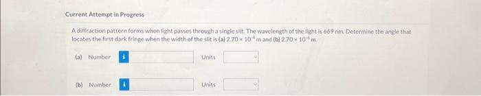 Solved A Diffraction Pattern Forms When Light Passes Through 2575