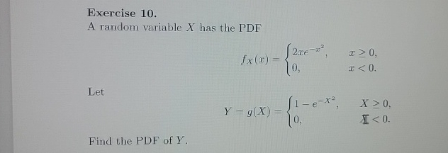 Solved Exercise 10.A random variable x ﻿has the | Chegg.com