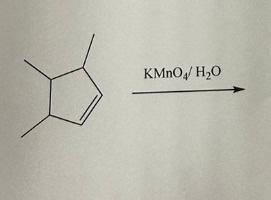 Solved KMnO4/H2O | Chegg.com