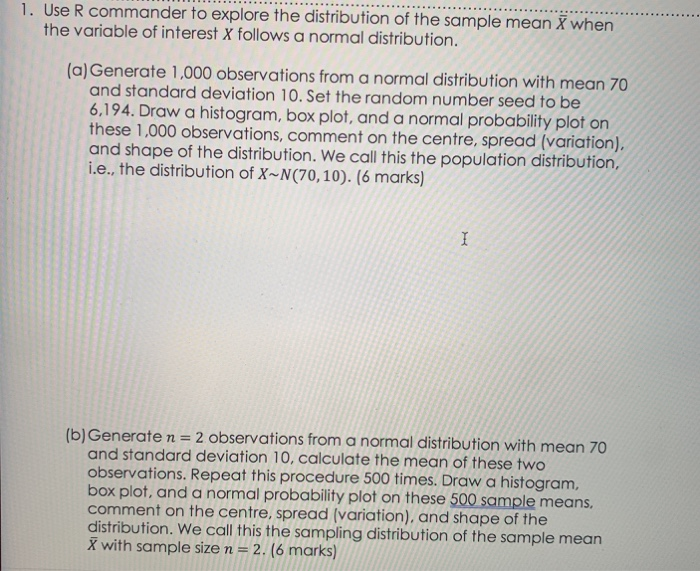 Solved i need this done using the software R commander | Chegg.com