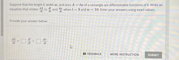 Solved Suppose that the length 1, width w, and area A = lw | Chegg.com