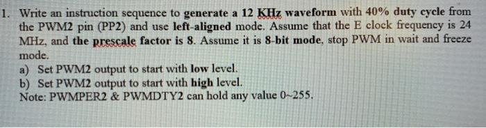1. Write an instruction sequence to generate a 12 KHz | Chegg.com