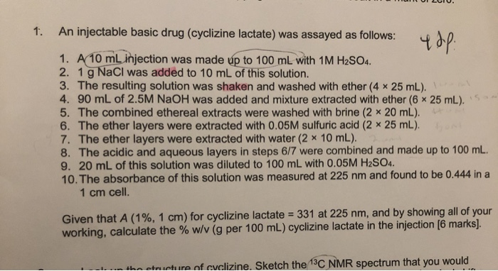 1. An injectable basic drug (cyclizine lactate) was | Chegg.com