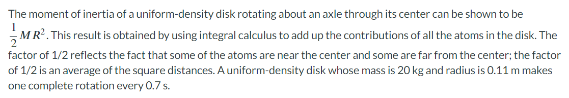Solved The moment of inertia of a uniform-density disk | Chegg.com