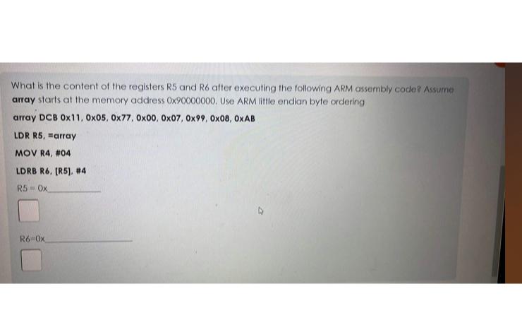 Solved What is the content of the registers R5 ﻿and R6 | Chegg.com